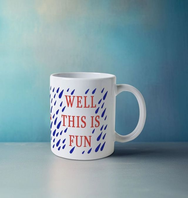 Well This Is Fun Ceramic Mug
