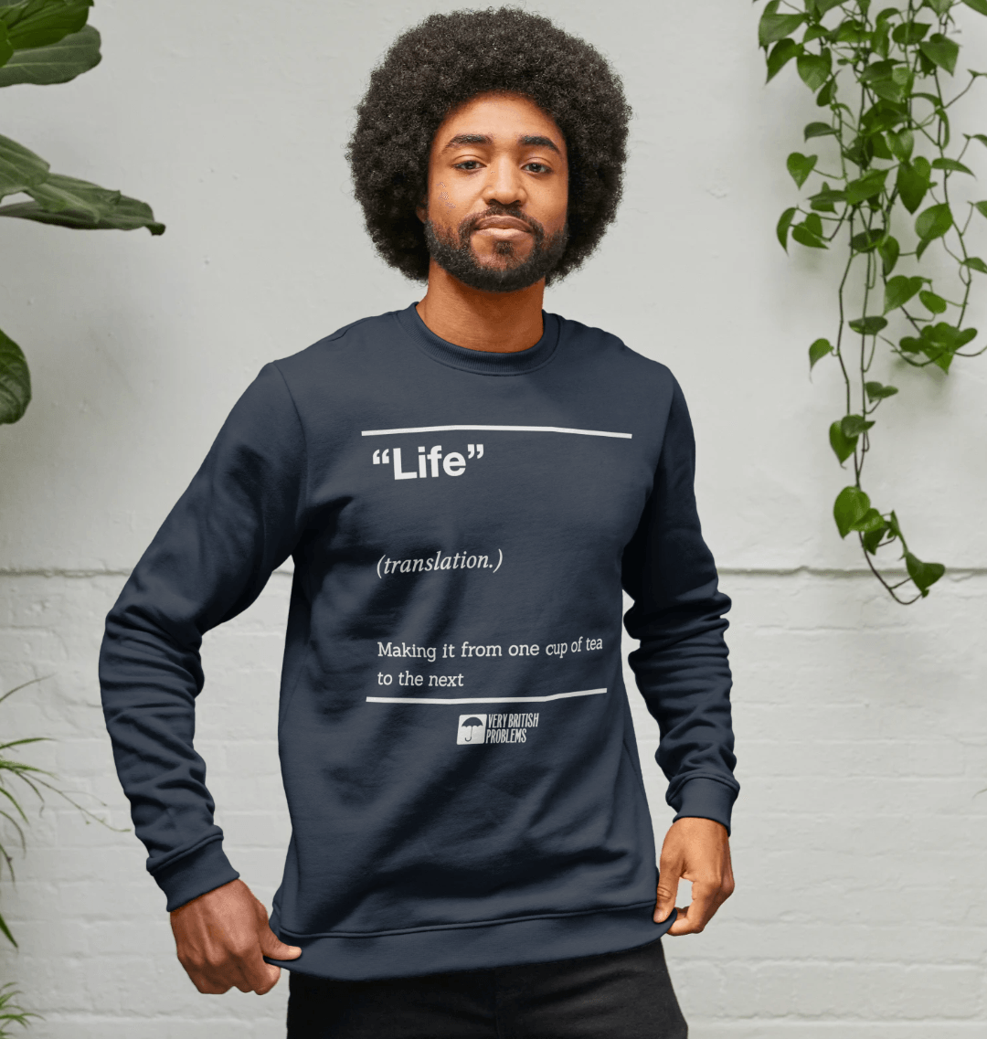 Life Sweatshirt