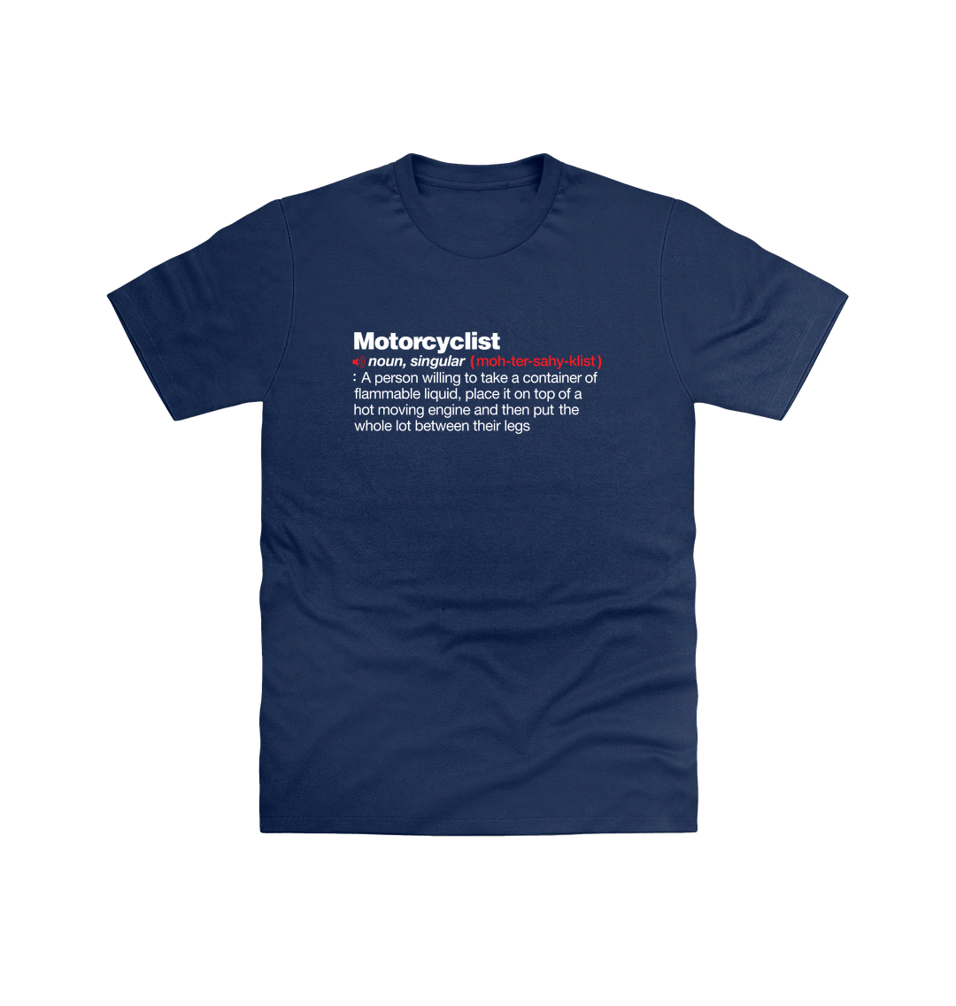 Motorcyclist Definition T Shirt