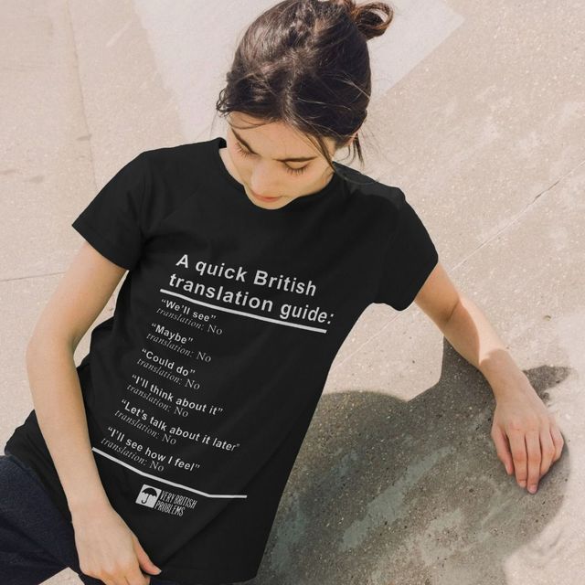 A Quick British Translation Guide T-shirt