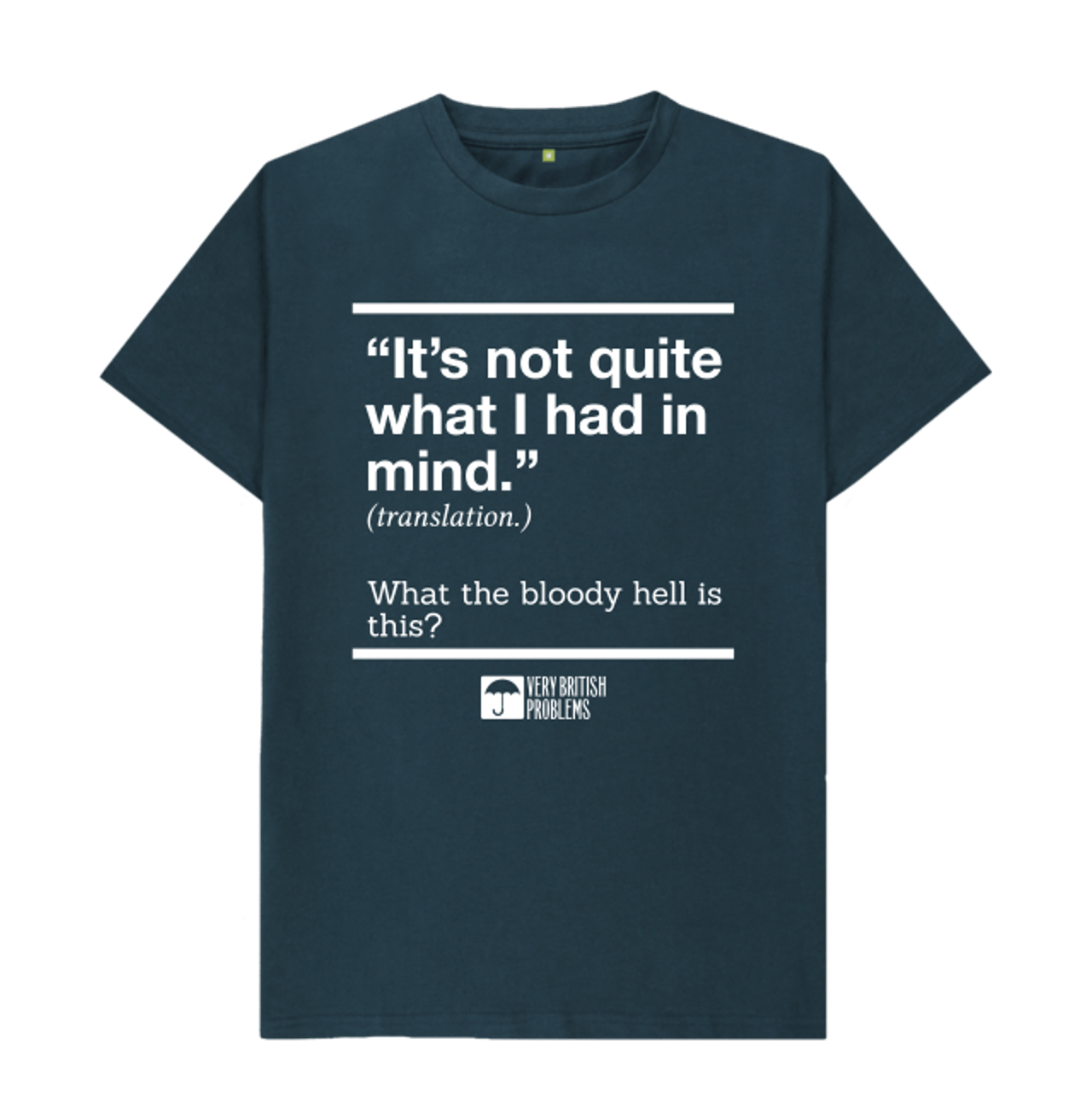 Funny T-shirts | Very British Problems Shop
