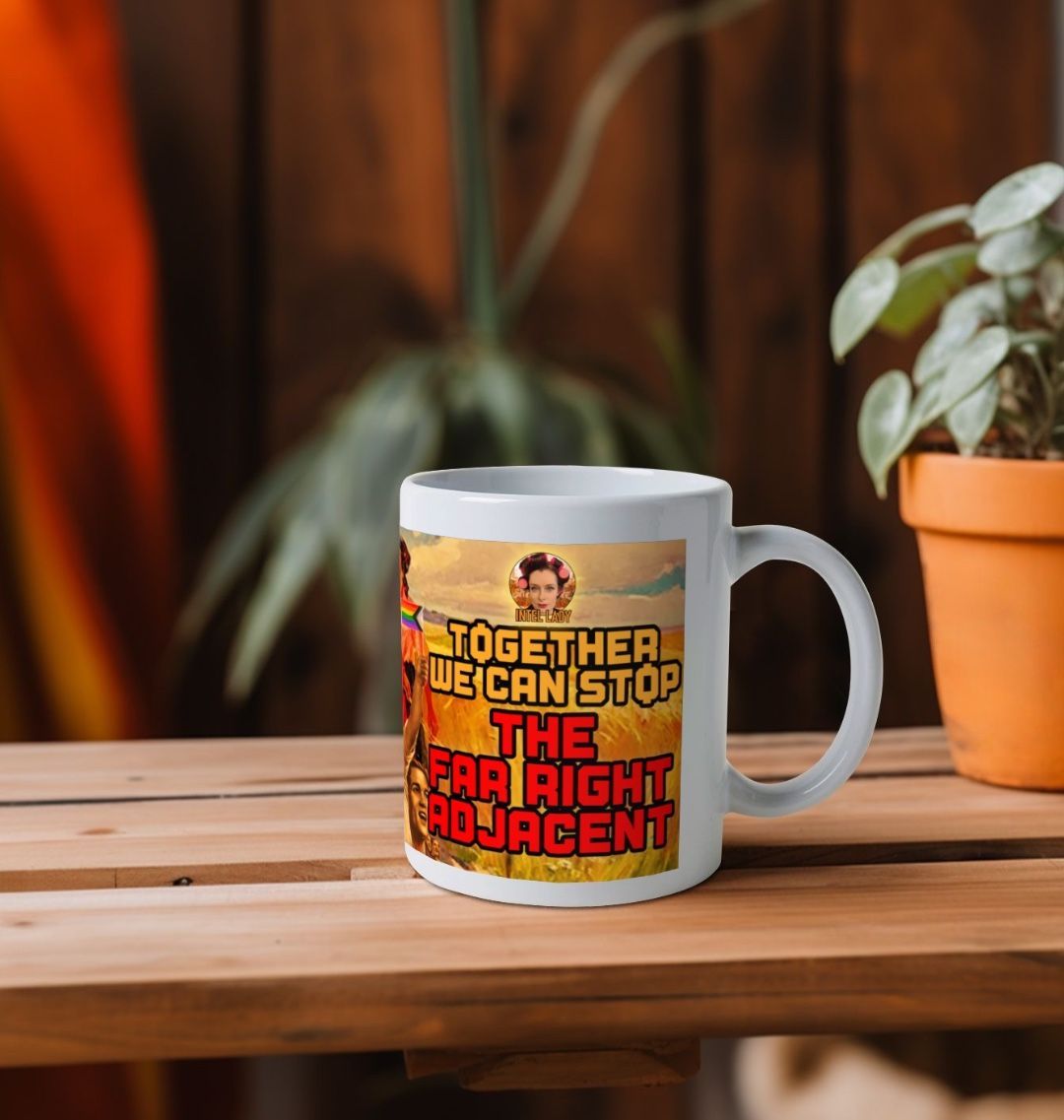Intel Lady Stop The Far Right Adjacent Mug