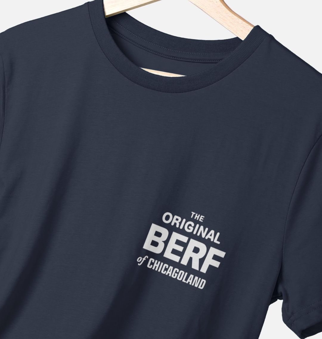 THE ORIGINAL BERF OF CHICAGOLAND (THE BEAR INSPIRED)