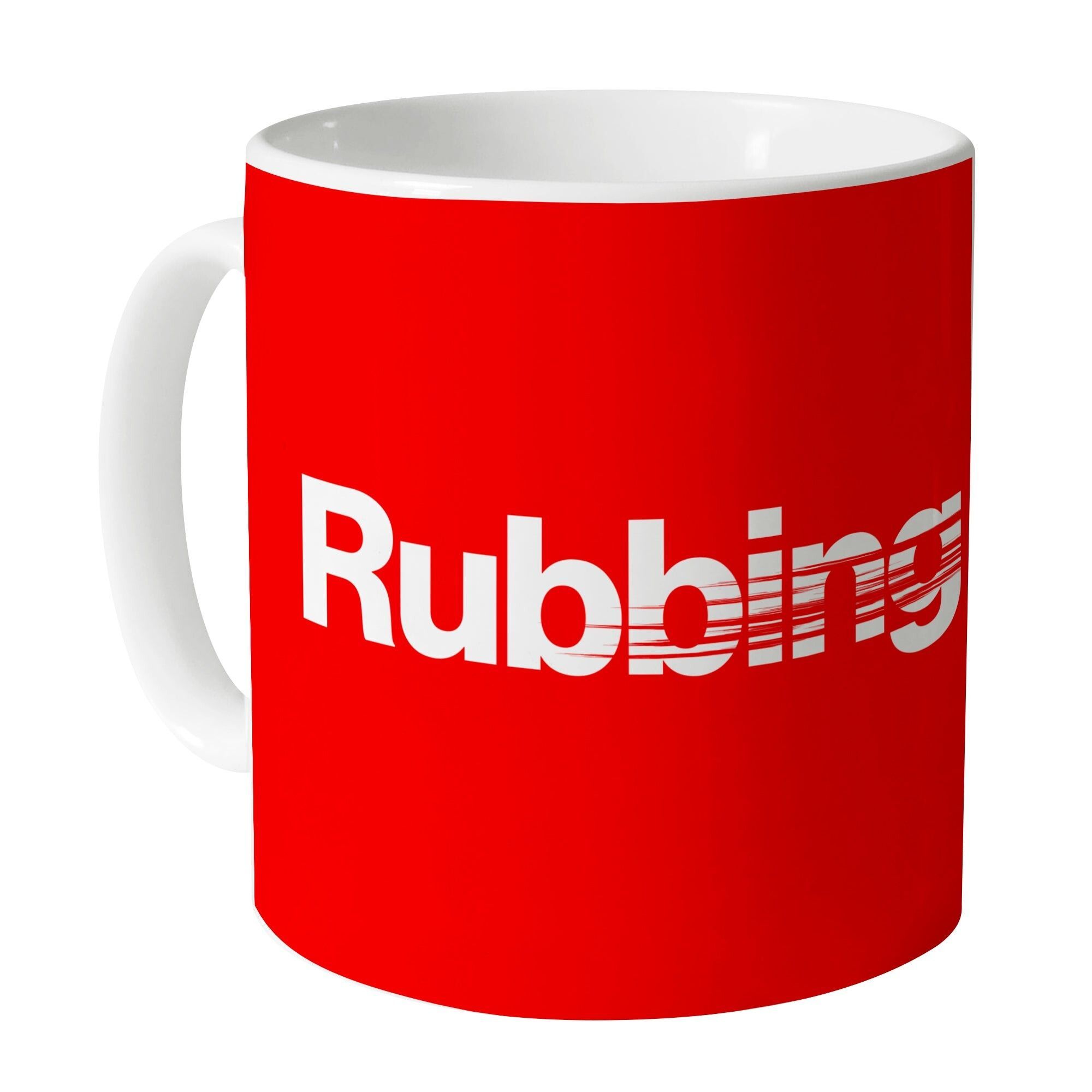 Rubbing Is Racing Mug