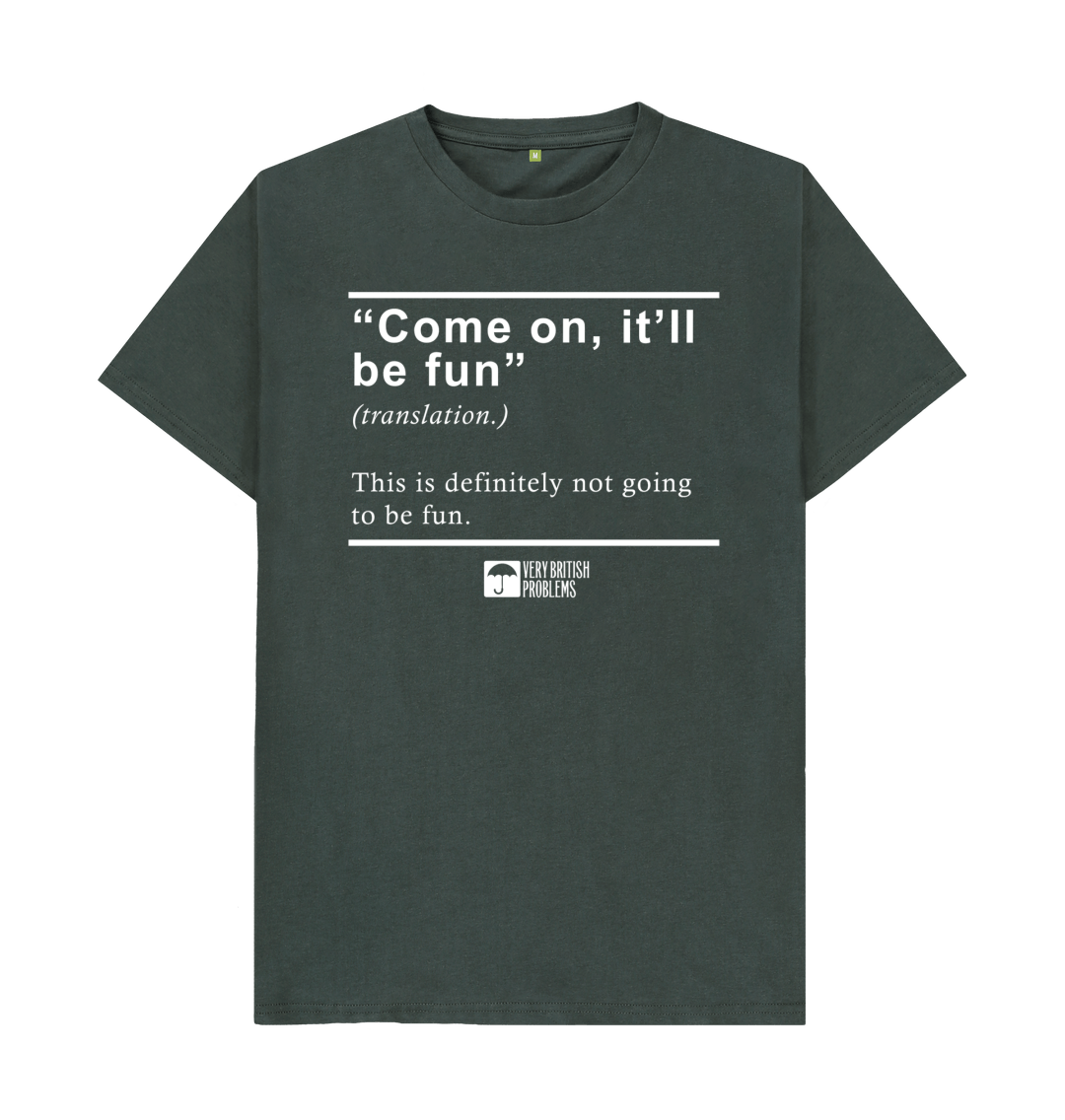 Come On T-shirt