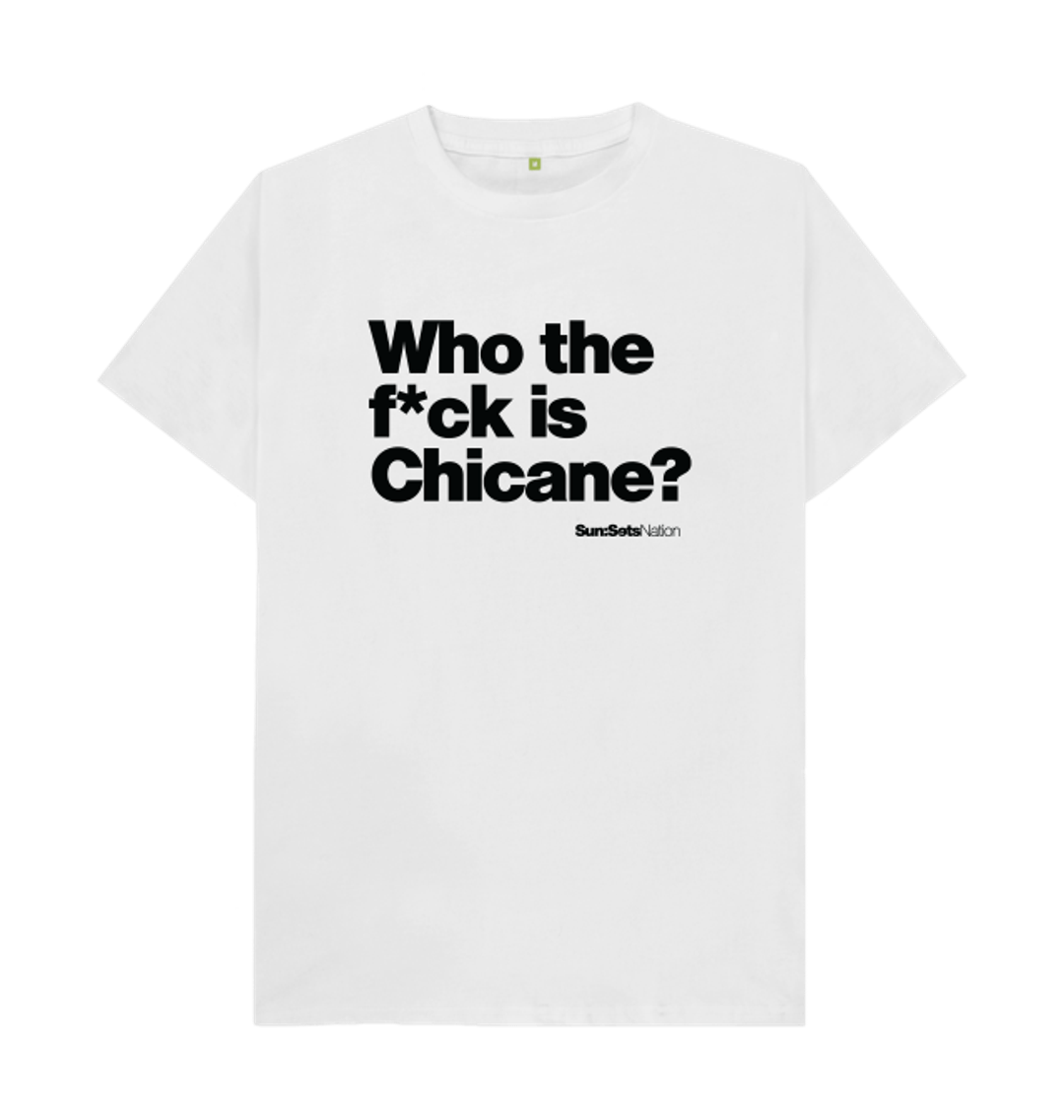 Who Is Chicane T-shirt | Chicane Merch | Chicane