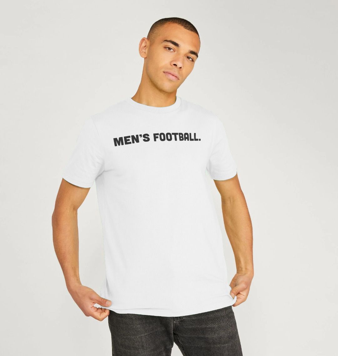 Men's Football Slogan T-Shirt | Fan Tee | manwhohasitall