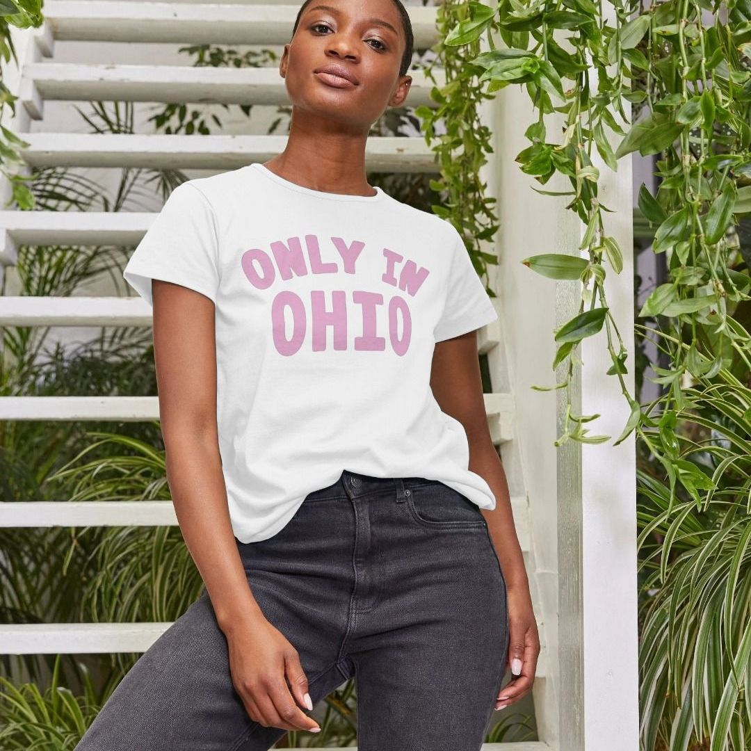 ONLY IN OHIO - CLASSIC TEE
