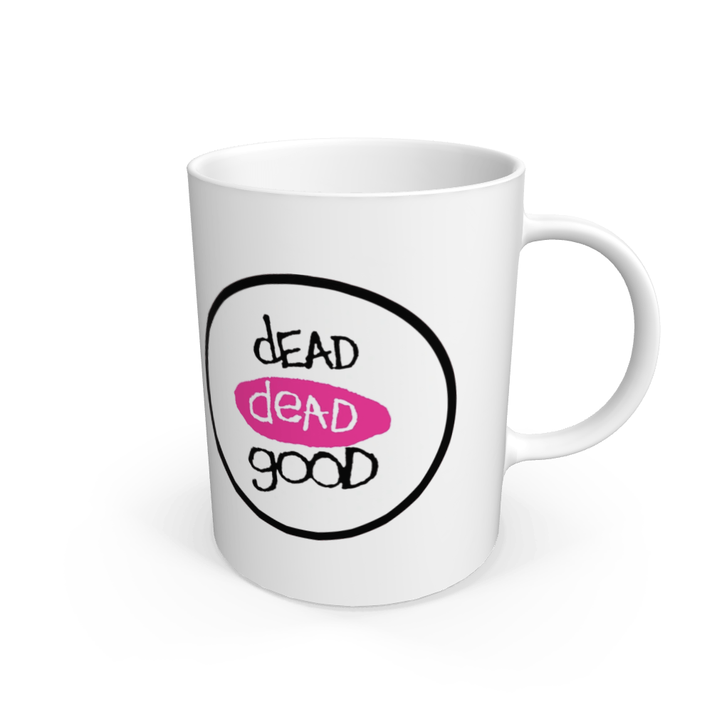 Mugtastic Dead Dead Good Coffee Vessel