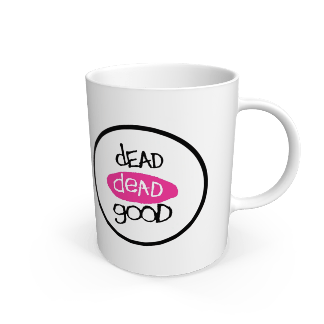 Mugtastic Dead Dead Good Coffee Vessel